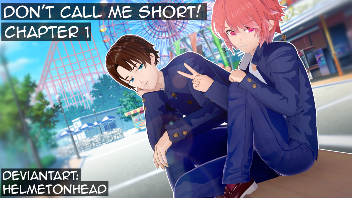 Don't Call Me Short! Chapter 1 by helmetonhead on DeviantArt