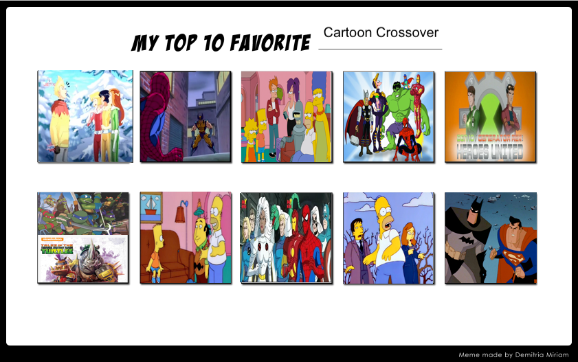 Jefimus Top 10 Cartoon Crossovers by JefimusPrime on DeviantArt