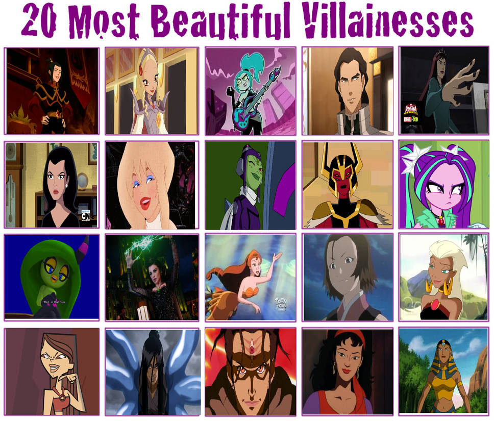 My 20 most beautiful Villainess by Dragonprince18 on DeviantArt