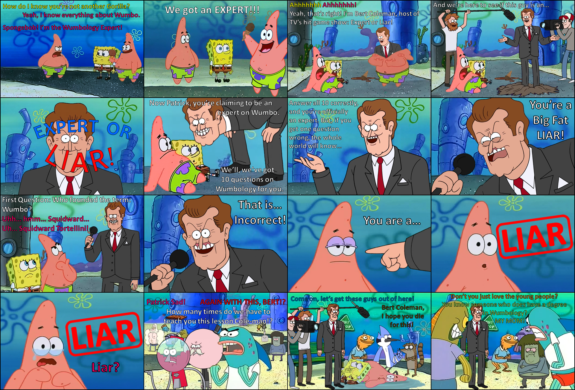 Expert Or Liar: The New Season- Wumbo/Wumbology by Dinodavid8rb on ...