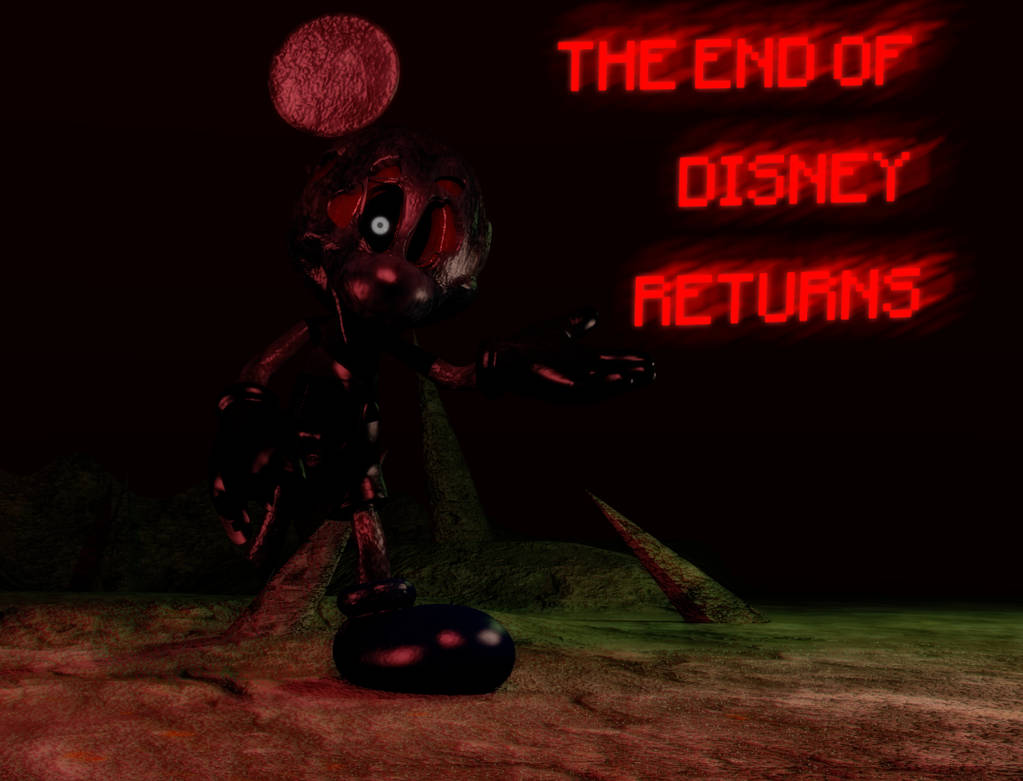 The End of Disney Returns by Photo-NegativeMickey on DeviantArt