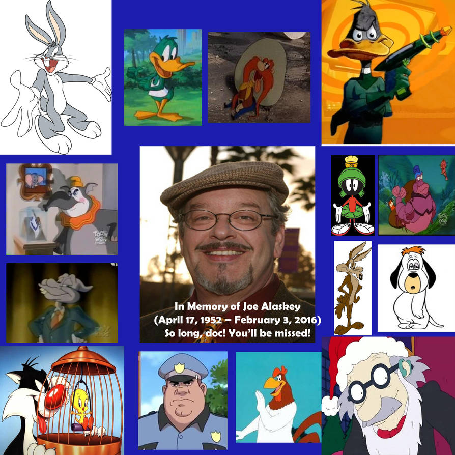 Tribute Collage to Joe Alaskey by TXToonGuy1037 on DeviantArt