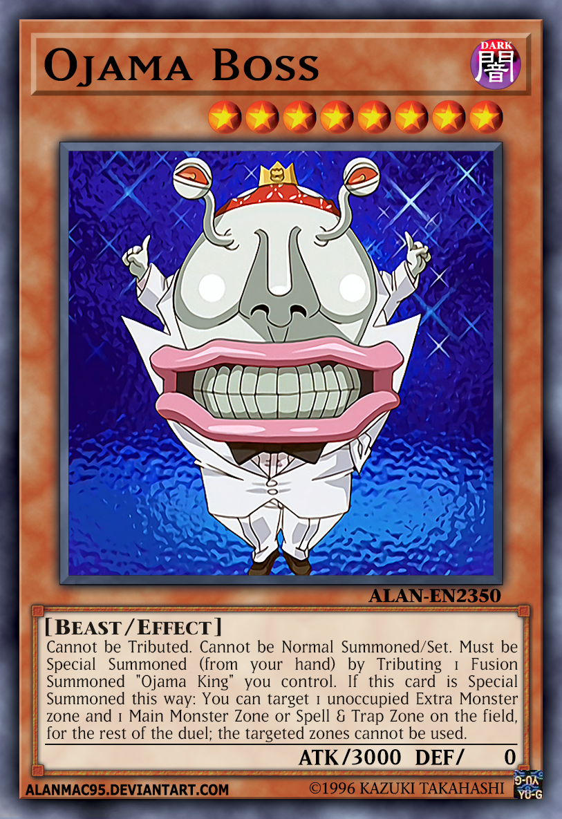 Ojama Boss by AlanMac95 on DeviantArt
