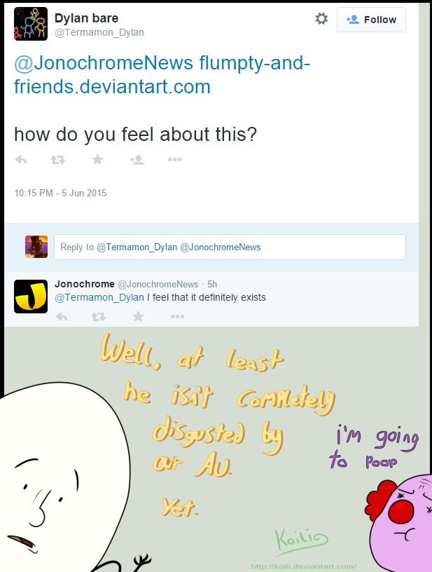 Response to Jonochrome by Flumpty-and-Friends on DeviantArt