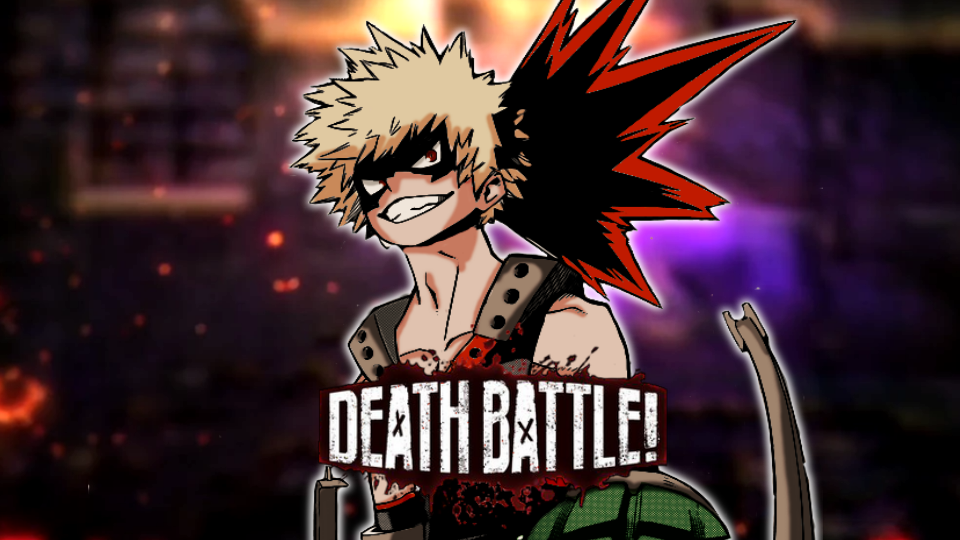 Katsuki Bakugou Blows Up DEATH BATTLE! by ThatGuyImortal on DeviantArt