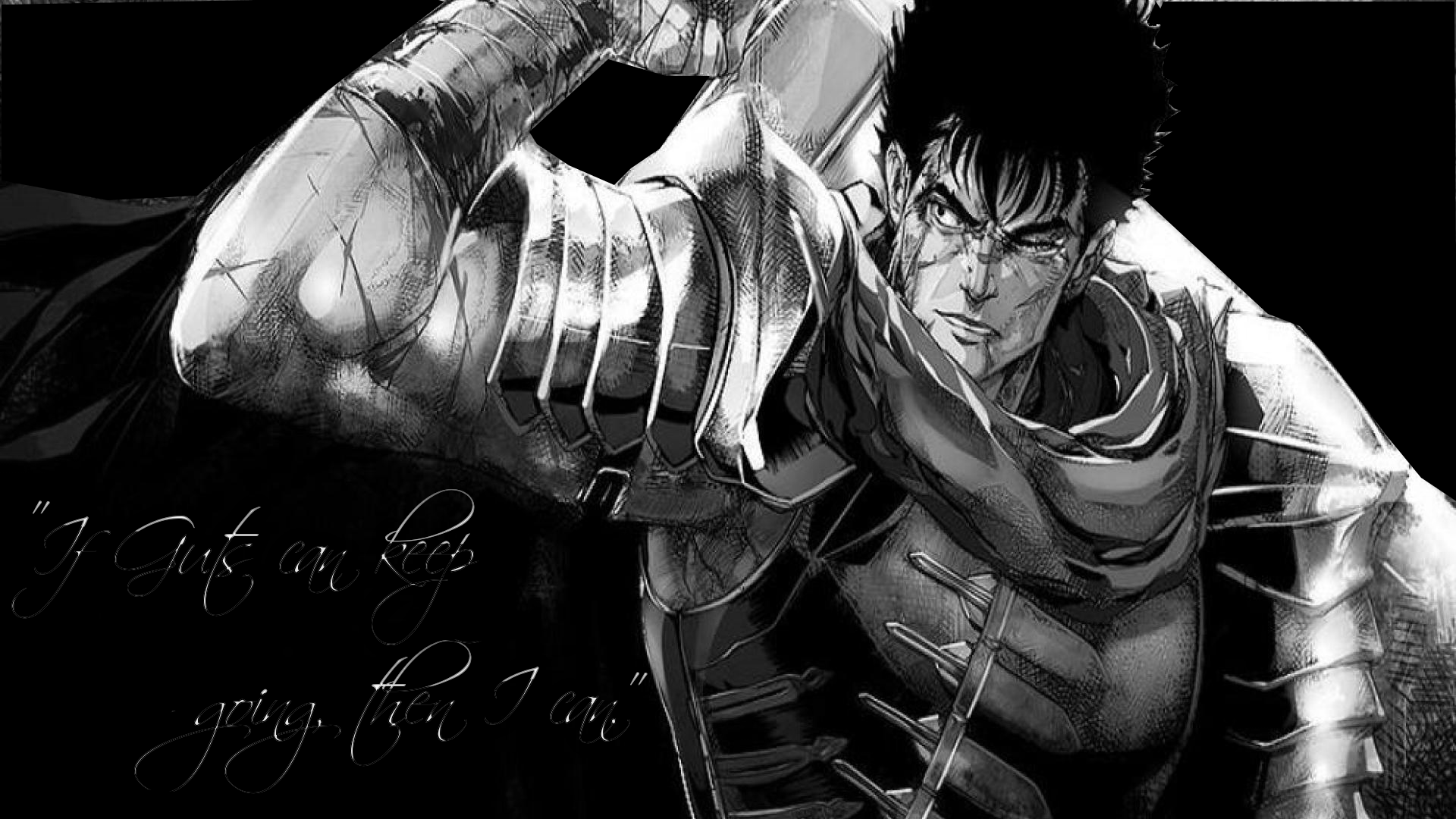 Berserk - Guts Motivational Wallpaper by BAKED-DOG on DeviantArt