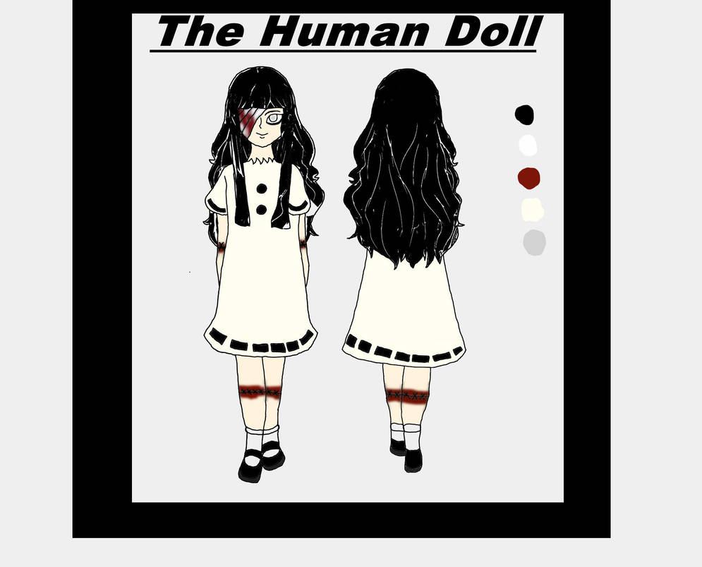 Child Creepypasta OC - The Human Doll (Color Ref.) by SexyLittleDiva on ...
