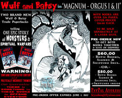 WULF and BATSY: MAGNUM ORGUS Pre Order Offer by BryanBaugh on DeviantArt