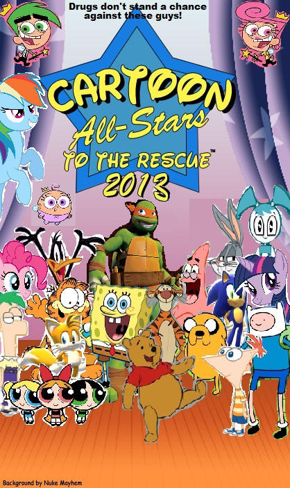 Cartoon All-Stars To The Rescue 2013 by cartoonfanboyone on DeviantArt