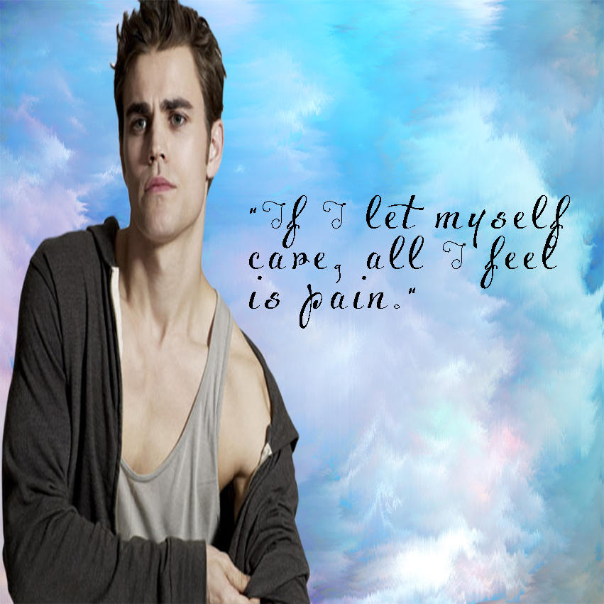 Stefan Salvatore Quote. by Roxx-Danii on DeviantArt