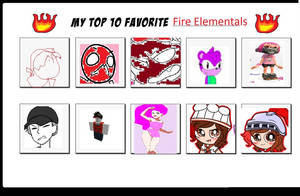 Top 10 Favorite Fire Elementals Meme by ajpokeman on DeviantArt